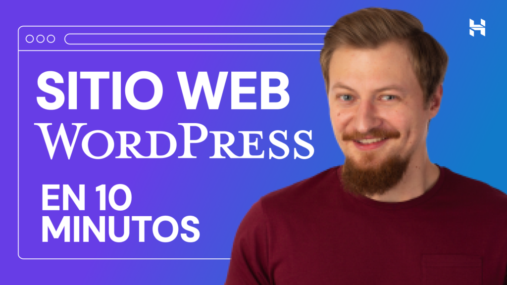Cómo Crear Una Página Web en 10 minutos - Tutorial de WordPress