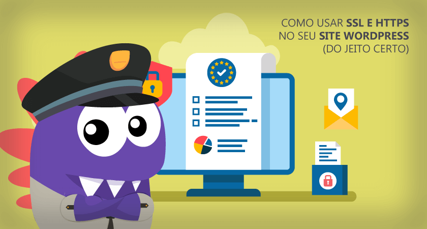 Como usar SSL e HTTPS no seu site WordPress (do jeito certo)