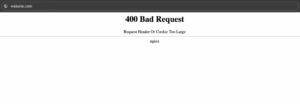 Comment corriger l'erreur 400 Bad Request rapidement