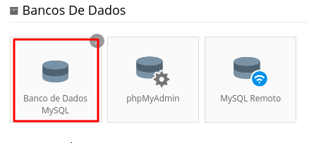 Como criar banco de dados MySQL e um usuário dentro do cPanel