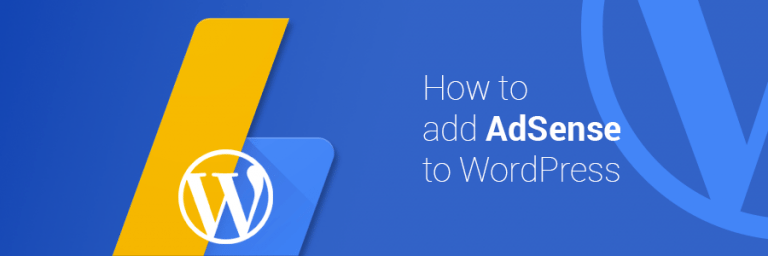How to Add AdSense to WordPress: A Beginner's Guide