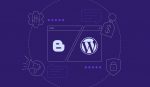 Blogger vs WordPress Compared: SEO, Pricing, Customization