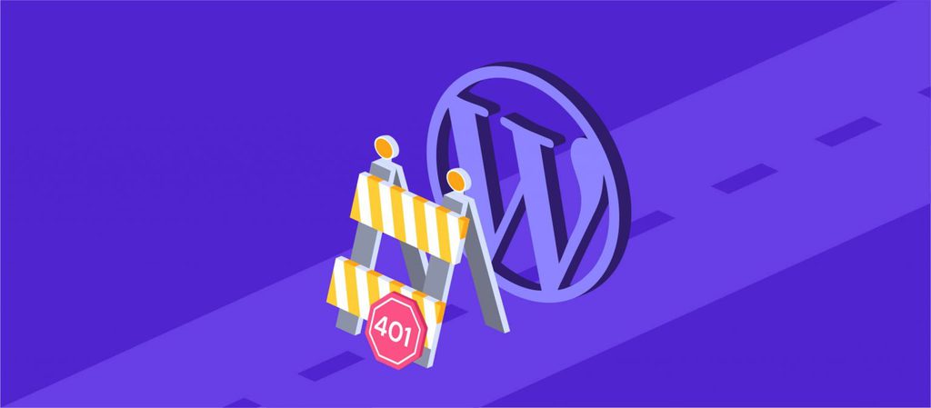 401 Error: 5 Ways to Troubleshoot and Fix It