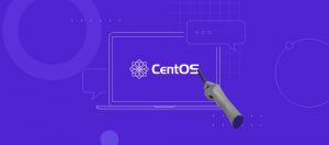 What Is CentOS? All You Need to Know About CentOS Linux